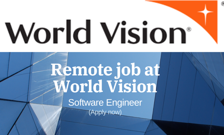 Senior Front-End Software Engineer Job at World Vision Salary: $107,412.98 - $178,259.84- Remote ...