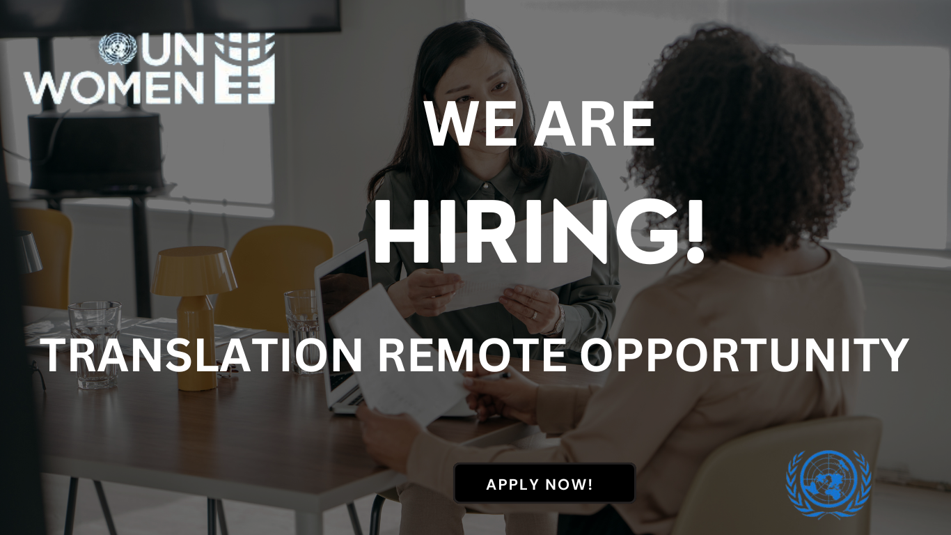 Join UN Women as a Translation Consultant: Make an Impact from Home ...